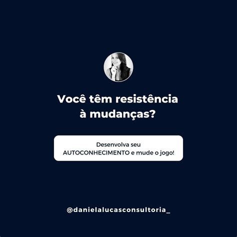 A Resist Ncia A Mudan A Uma Forma De Desacordo Organizacional A Um Processo De Mudan A Ou