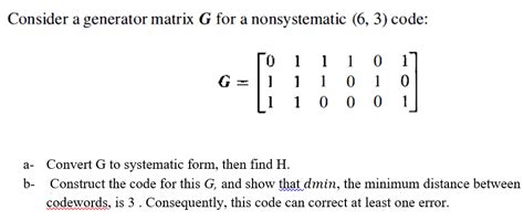 Consider A Generator Matrix G ﻿for A Nonsystematic