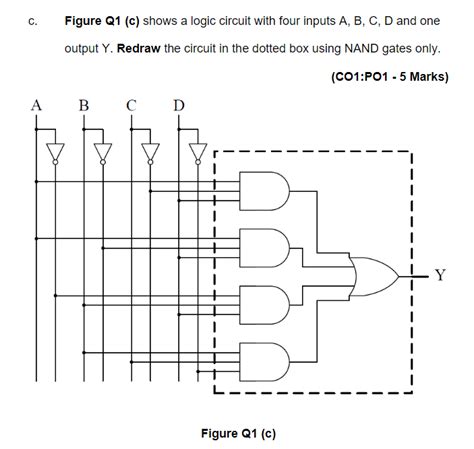 Solved C Figure Q C Shows A Logic Circuit With Four Chegg