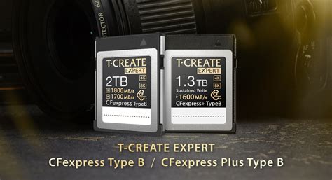 Teamgroup Launches T Create Expert Cfexpress Plus And Cfexpress Type B