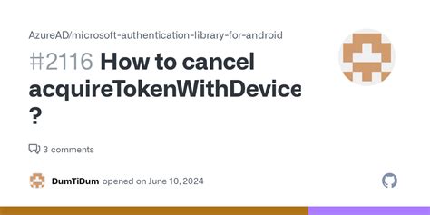 How To Cancel Acquiretokenwithdevicecode · Issue 2116 · Azuread