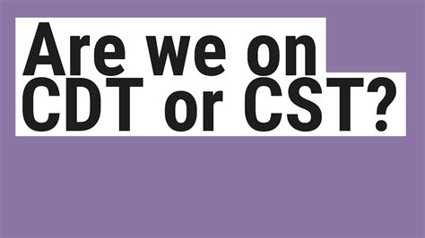 What Is Cst Time Dkseoseocv