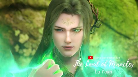 The Land Of Miracles Shen Lan Qi Yu Wushuang Zhu Lu Yuan FMV YouTube