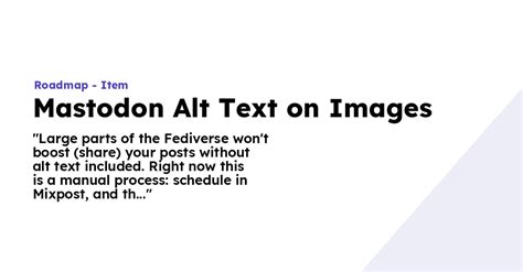 Mastodon Alt Text On Images Mixpost Roadmap
