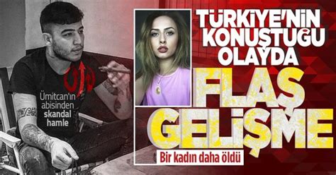 Son Dakİka Esra Hankulu ölü Bulundu Ümitcan Uygun Yeniden Gözaltında