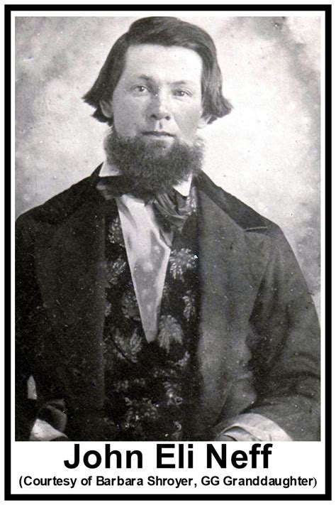 John Eli Neff 1828 1915 Homenaje De Find A Grave
