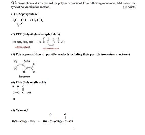 Solved Q Show Chemical Structures Of The Polymers Produced Chegg