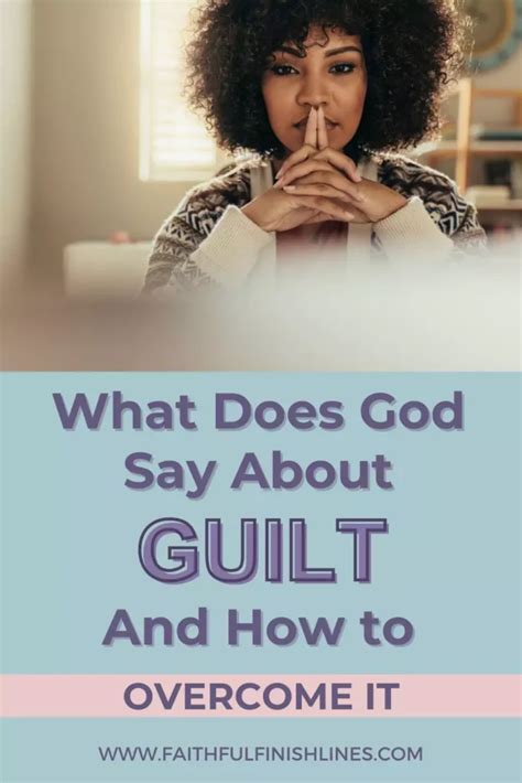 What God Says About Guilt And How To Overcome It