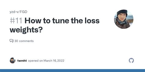 How To Tune The Loss Weights Issue Yzd V Fgd Github