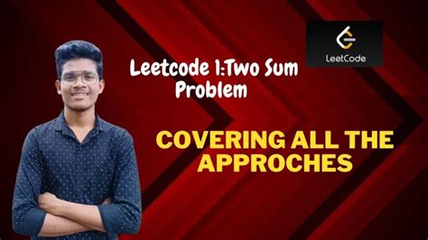 Leetcode Two Sum Problem Gagan Meshram