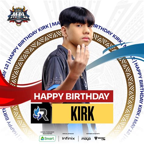Mpl Philippines On Twitter Happy Birthday To Kirk Of Rsg Slate