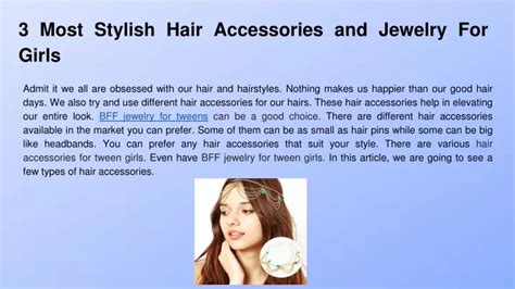 Ppt 3 Most Stylish Hair Accessories And Jewelry For Girls Powerpoint