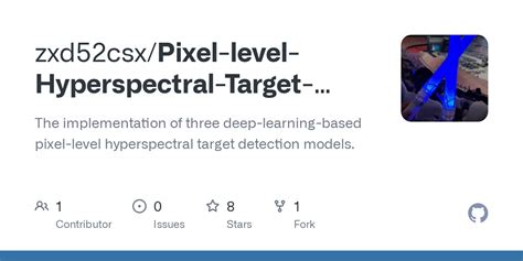 Github Zxd52csxpixel Level Hyperspectral Target Detection The
