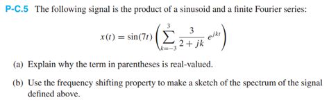 Solved Only Do Part B Plot The Spectrum Using Matlab Chegg