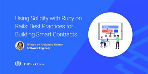 Luis Ramirez On Linkedin Using Solidity With Ruby On Rails Best