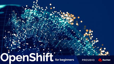 OpenShift For Beginners EBook Presidio