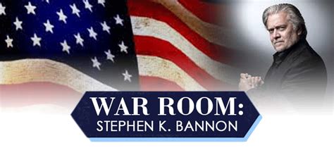 Stephen K Bannon War Room