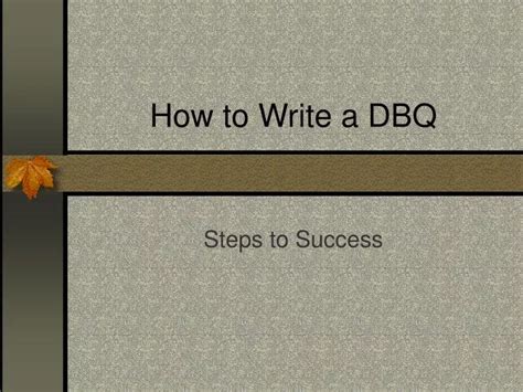 PPT How To Write A DBQ PowerPoint Presentation Free Download ID 6573215