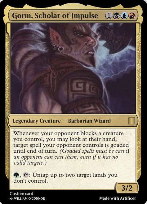 Gorm Scholar Of Impulse Goading Spells Rcustommagic
