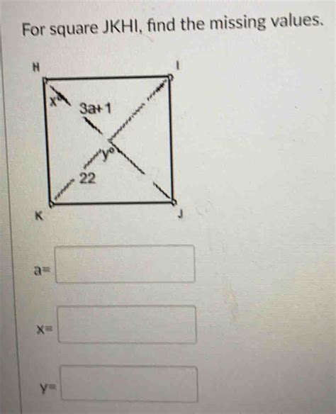 For Square Jkhi Find The Missing Values A Gauthmath