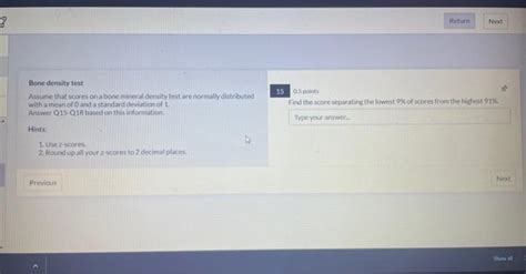 Solved Assume The Scores On A Bone Mineral Density Test Are