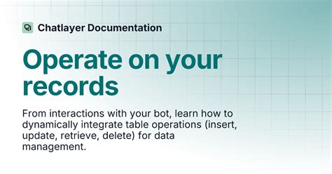 Operate On Your Records Chatlayer Documentation