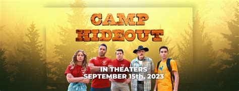 Camp Hideout Coming To Theaters Sept 15th Plus Win 100 Fandango T