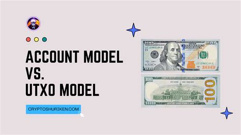 Account Model Vs Utxo Model Akshay
