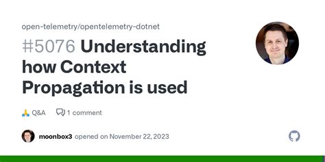 Understanding How Context Propagation Is Used · Open Telemetry