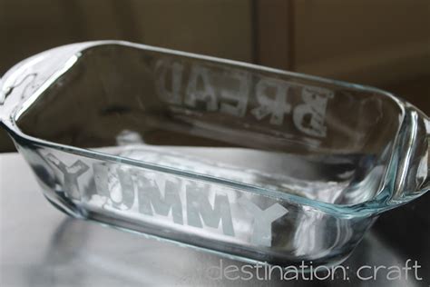Destination Craft Glass Etched Bread Pan Attempt
