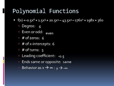 Objective To Determine The End Behavior Of Polynomial