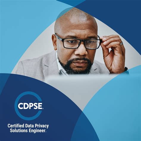 Cdpse Certification Certified Data Privacy Solutions Engineer Isaca