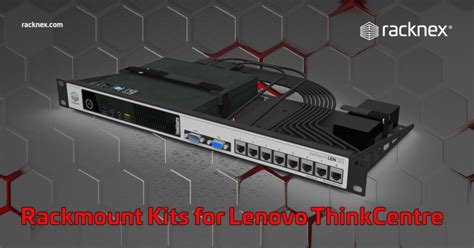 Lenovo Thinkcentre M Series Tiny Rackmount Kit Inch