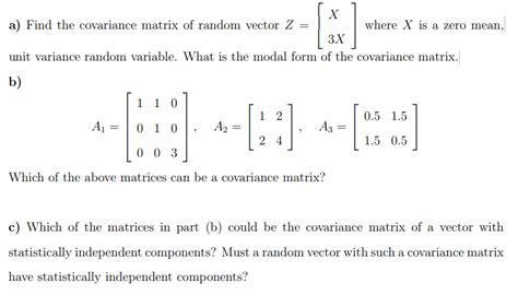 solved a ﻿find the covariance matrix of random vector