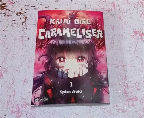 Kaijû Girl Carameliser Tome 1 Lifebygirls