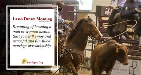 meaning of a lasso in your dream interpretation and symbolism