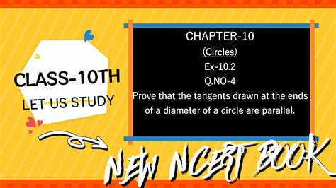 Class 10 Ex 10 2 Q4 Maths Cirlces Ncert Cbse Youtube