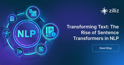 Top 20 Nlp Models To Empower Your Ml Application Zilliz Learn