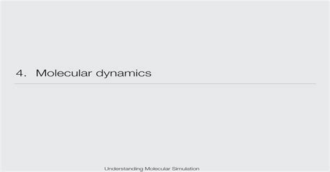 Pdf 4 Molecular Dynamics Acmm · Understanding Molecular Simulation