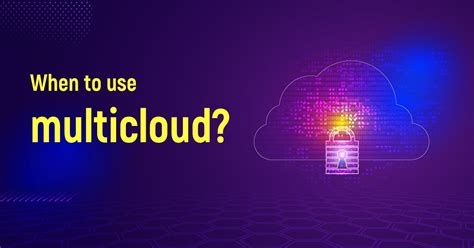 When To Use Multicloud Prophaze