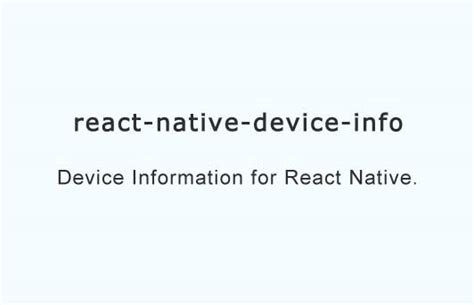 Device Information For React Native Ios And Android