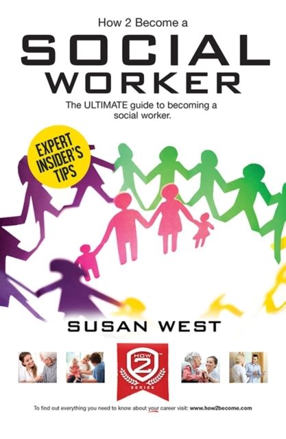 How To Become A Social Worker The Comprehensive Career Guide To