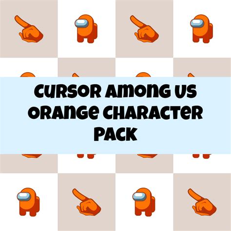 Custom Cursor Cursor Among Us Orange Character Pack Cursor Space