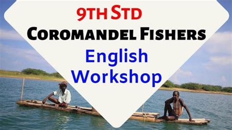 Coromandel Fishers English Workshop 9th Std Youtube