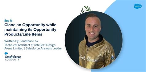 Ajay D On Linkedin Salesforce Customer Success On Linkedin How To Clone An Opportunity While…