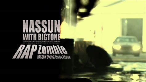 Nassun Rap Zombie Version A Youtube