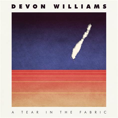 Devon Williams A Tear In The Fabric Dont Eat The Yellow Snow