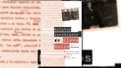 Publican material inédito de la escritora mexicana Elena Garro Infobae