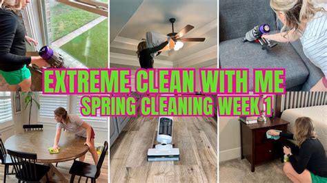 Extreme Clean With Me Spring Cleaning Week 1 Spring Cleaning