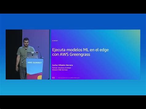 Free Video Ejecuta Modelos Ml En El Edge Con Aws Greengrass From Aws